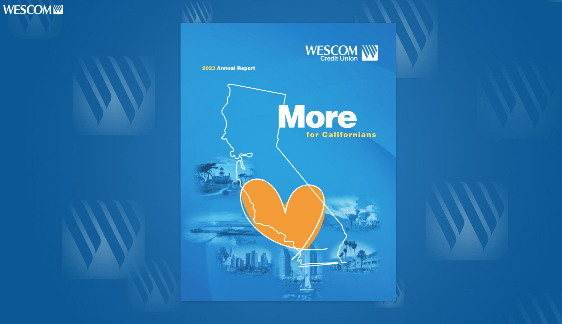 About Wescom: Helping California Build Better Lives